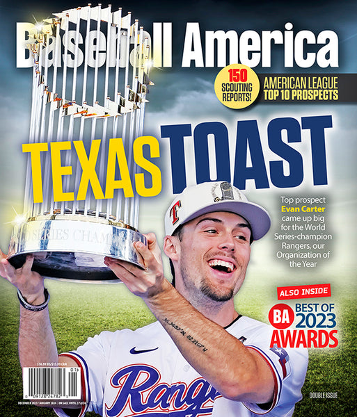 (20240101) Texas Toast – DOUBLE ISSUE! – Baseball America
